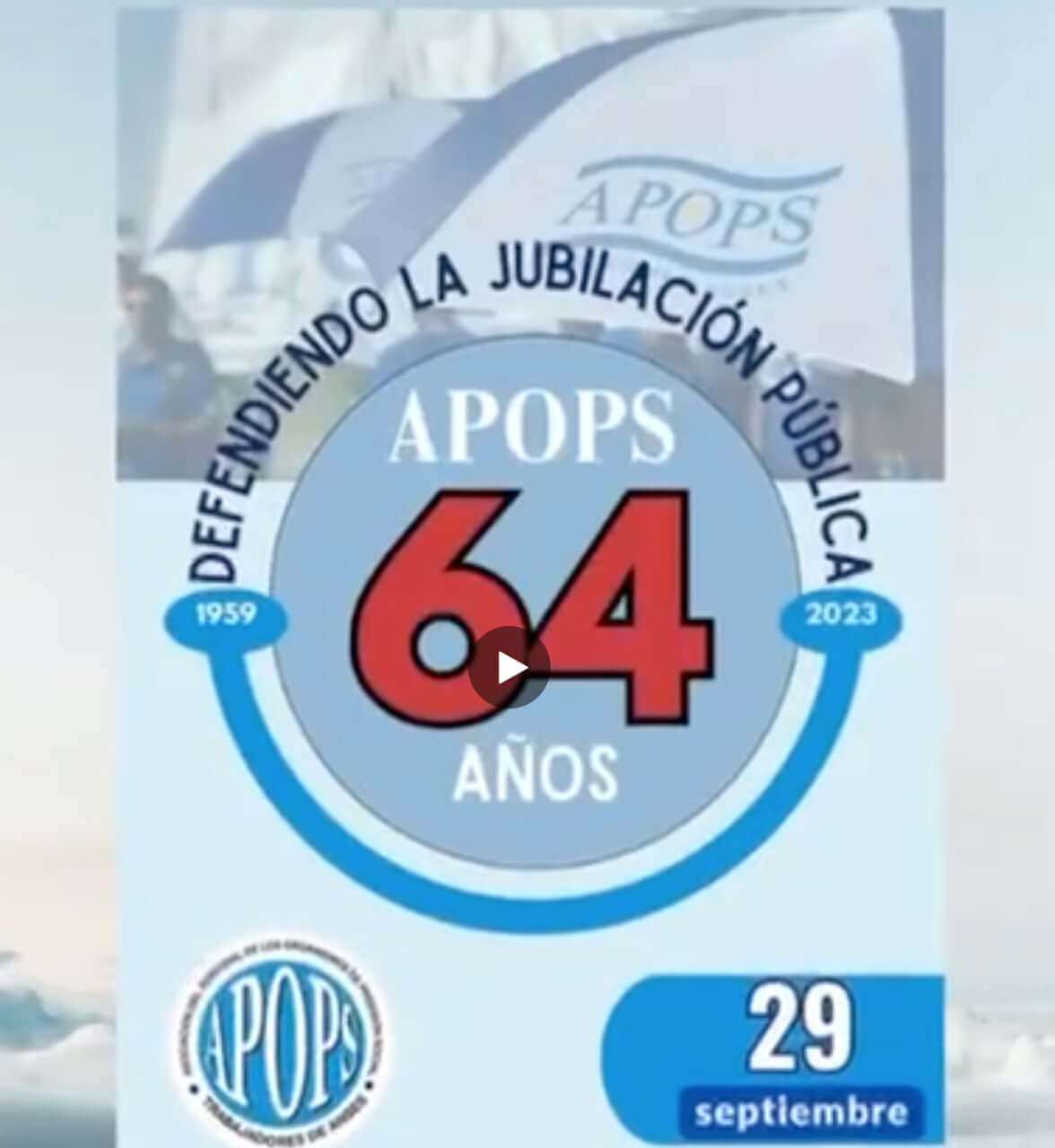 APOPS - 64 años de APOPS - Video Homenaje